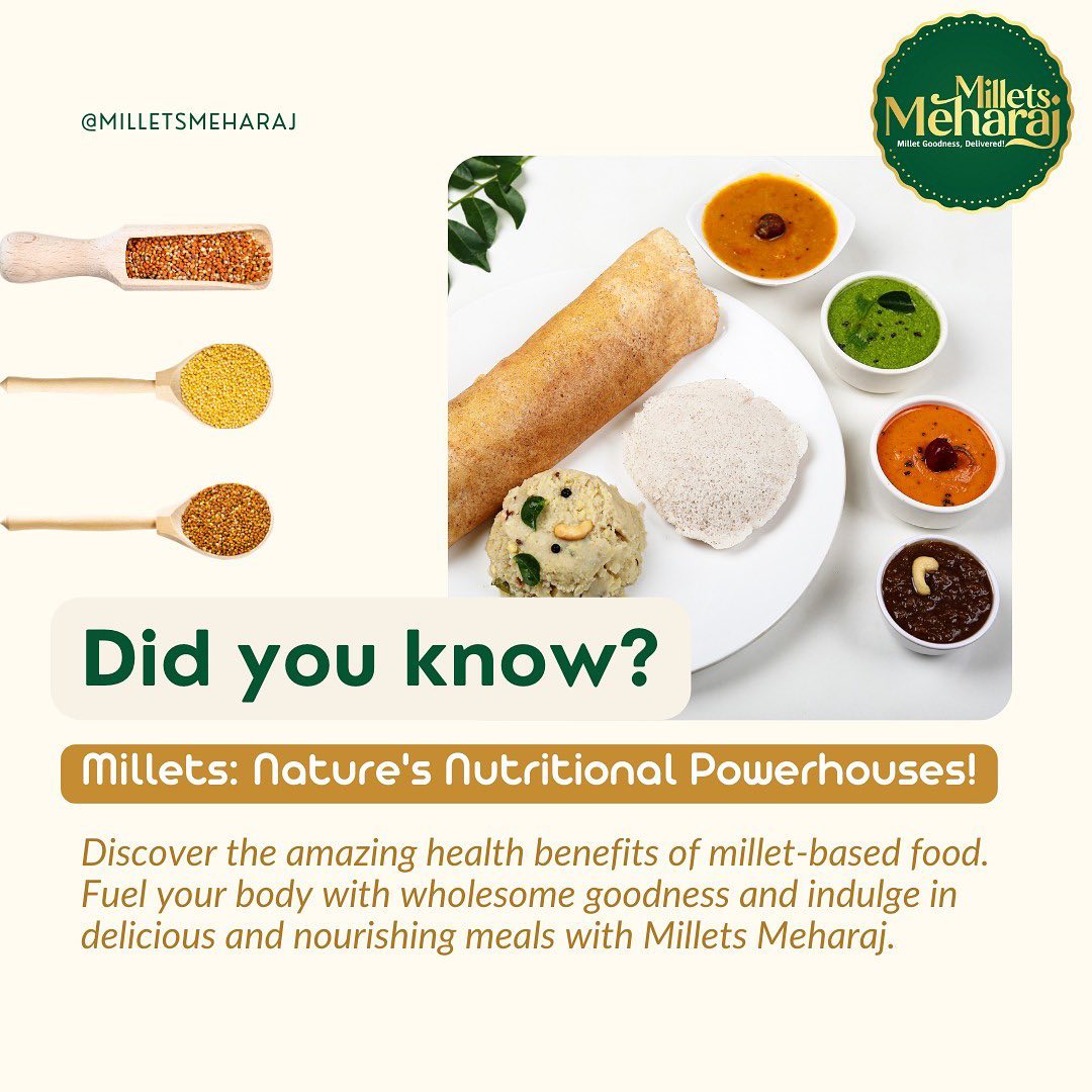 Millets Meharaj – A Curated Cuisine Based on Millets