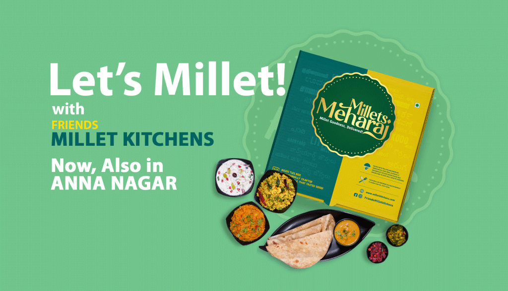 Millets Meharaj – A Curated Cuisine Based on Millets